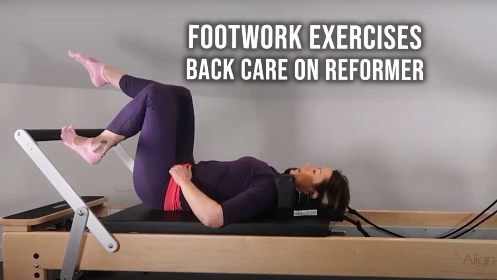 Back Care On Reformer | Videos | Align-Pilates