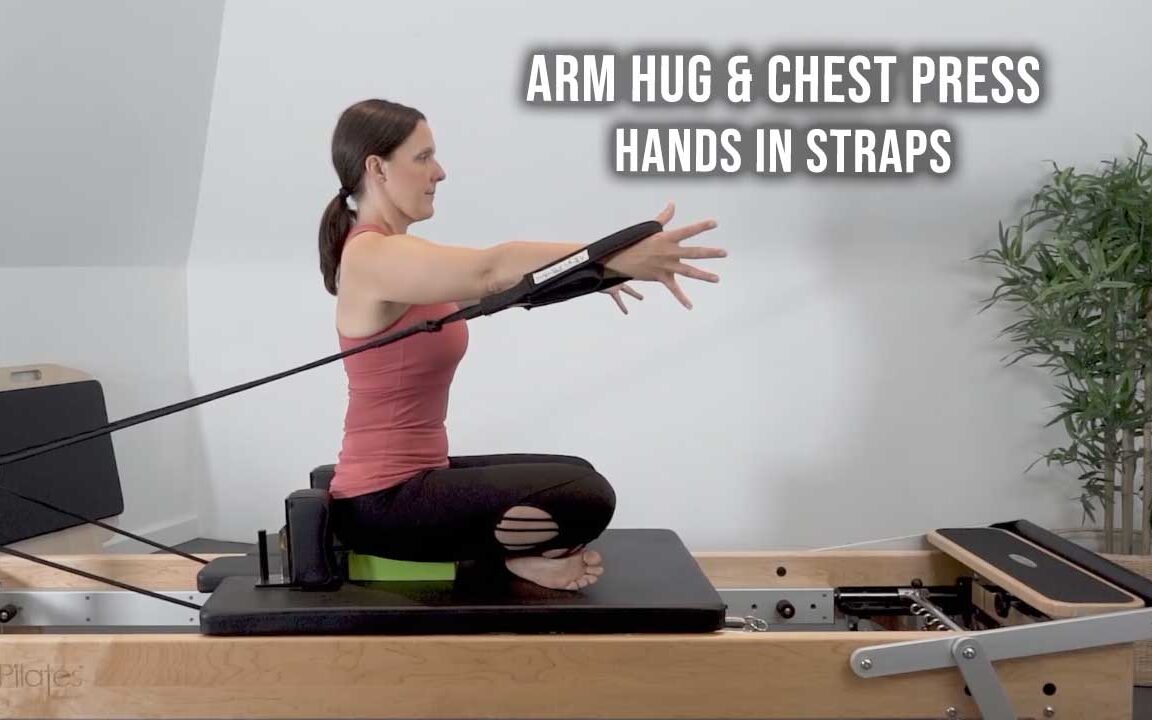 Arm Hug & Chest Press On Pilates Reformer | Align-Pilates